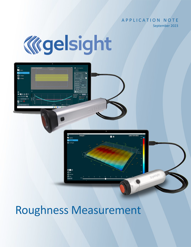 GelSight Mobile™ Roughness Measurement - GelSight